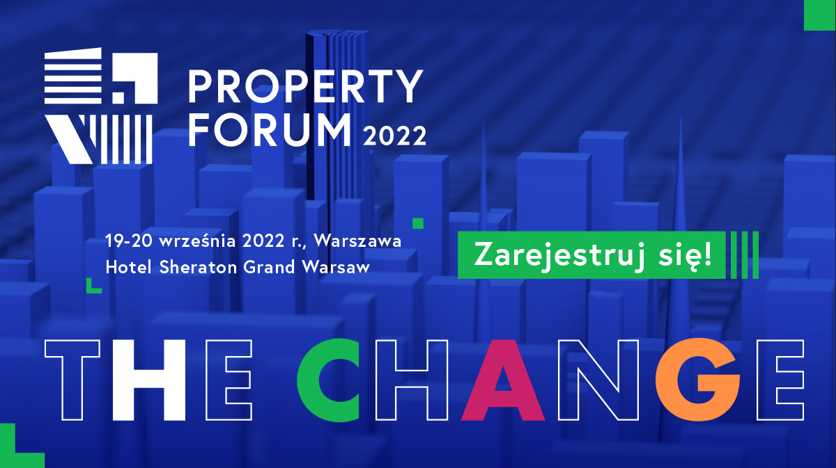 Kolejna edycja Property Forum już niebawem. Ostatni moment na rejestrację